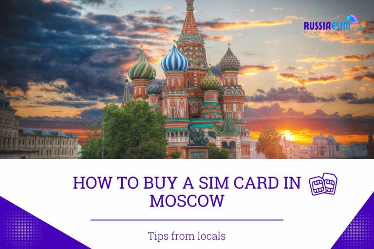 Russia SIM Card: Comprehensive Guide for Tourists in 2024